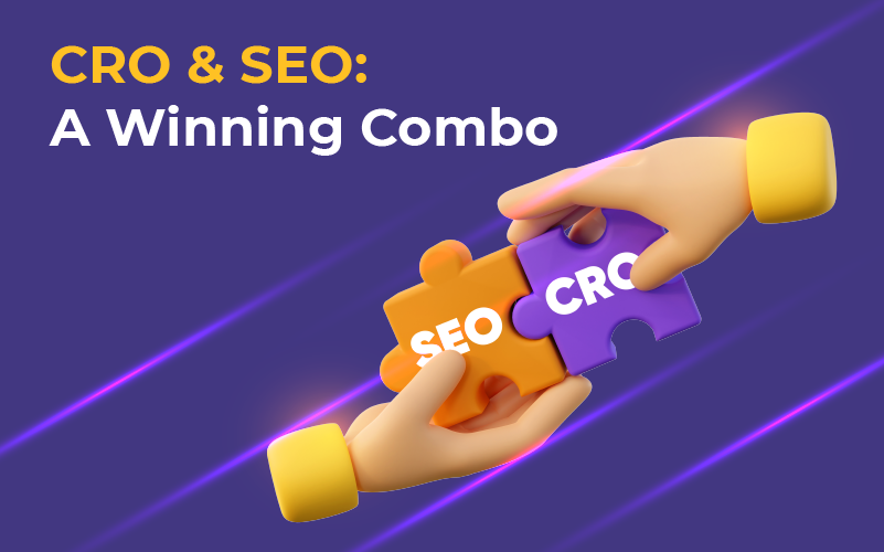 How Conversion Rate Optimization (CRO) Can Boost SEO Success